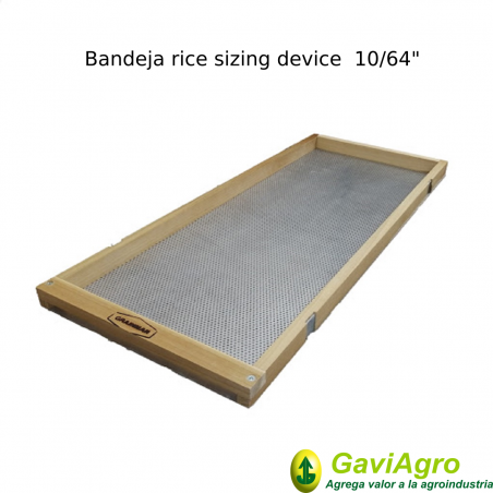 Bandeja rice sizing device 10/64"